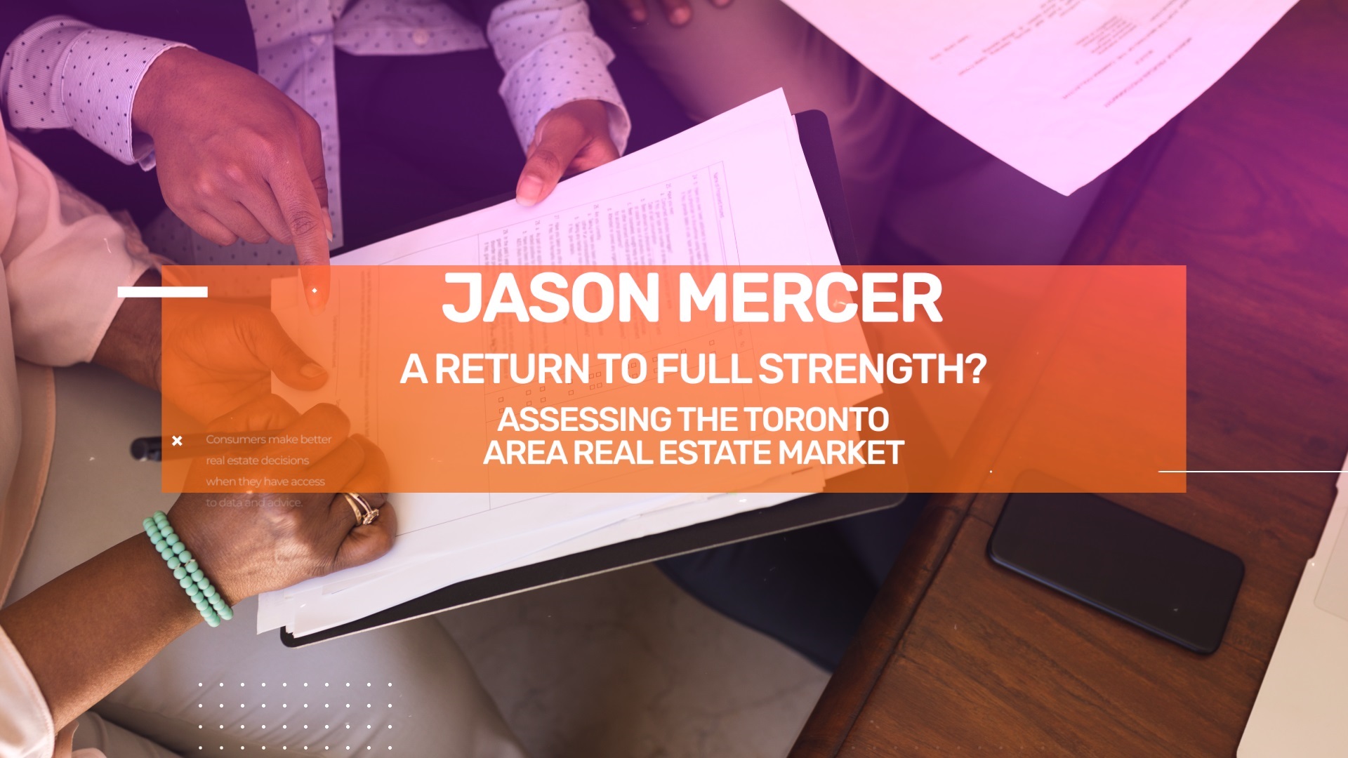 A Return to Full Strength? Assessing the Toronto Area Real Estate Market